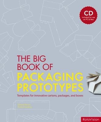 The Big Book of Packaging Prototypes : Templates for Innovative C ...