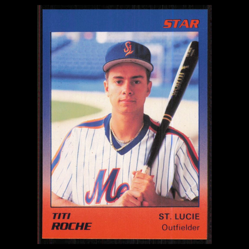 Titi Roche #21 1989 Star Minor Leauge St. Lucie Mets Baseball Card MLB ...