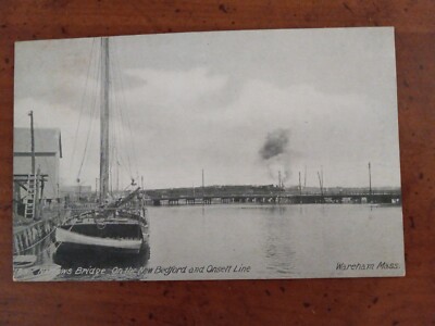 1910 Postcard Wareham Cape Cod Narrows Bridge On the New Bedford ...