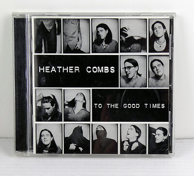Heather Combs - To The Good Times - 2018 HCB Music CD | eBay Australia
