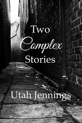 Two Complex Stories by Jennings, Utah -Paperback | eBay