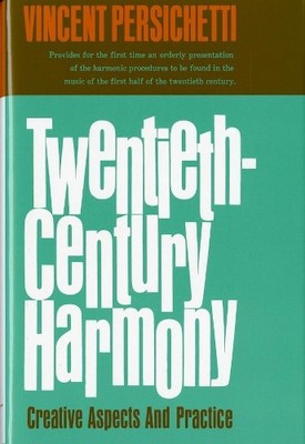 Vincent Persichetti Twentieth-Century Harmony (Hardback) 9780393095395 ...