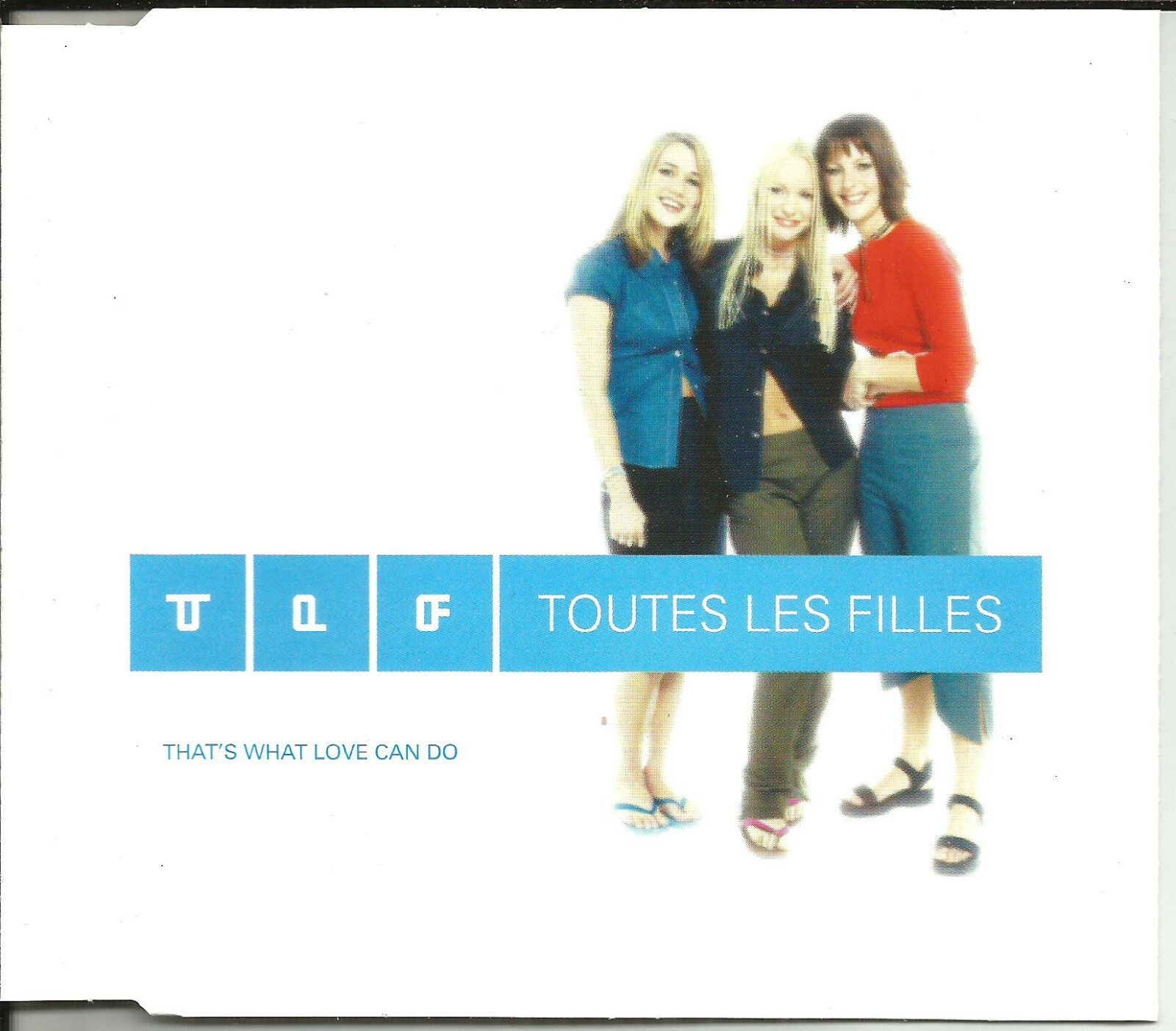 TOUTES LES FILLES That’s what Love can do EDIT & MIX & UNRELEASE CD ...