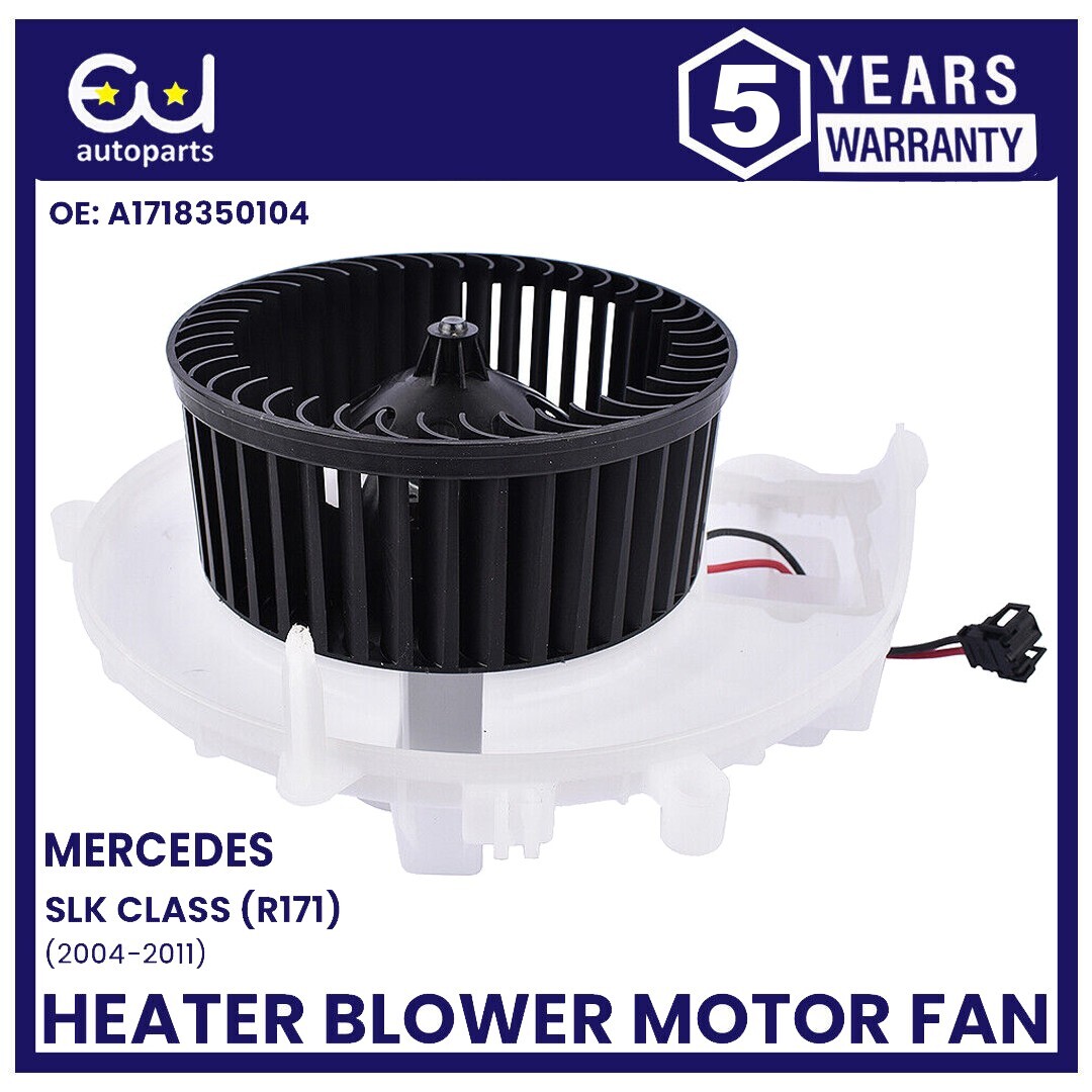 FOR MERCEDES BENZ SLK R171 HEATER MOTOR BLOWER UNIT FAN 1718350104 2004 ...