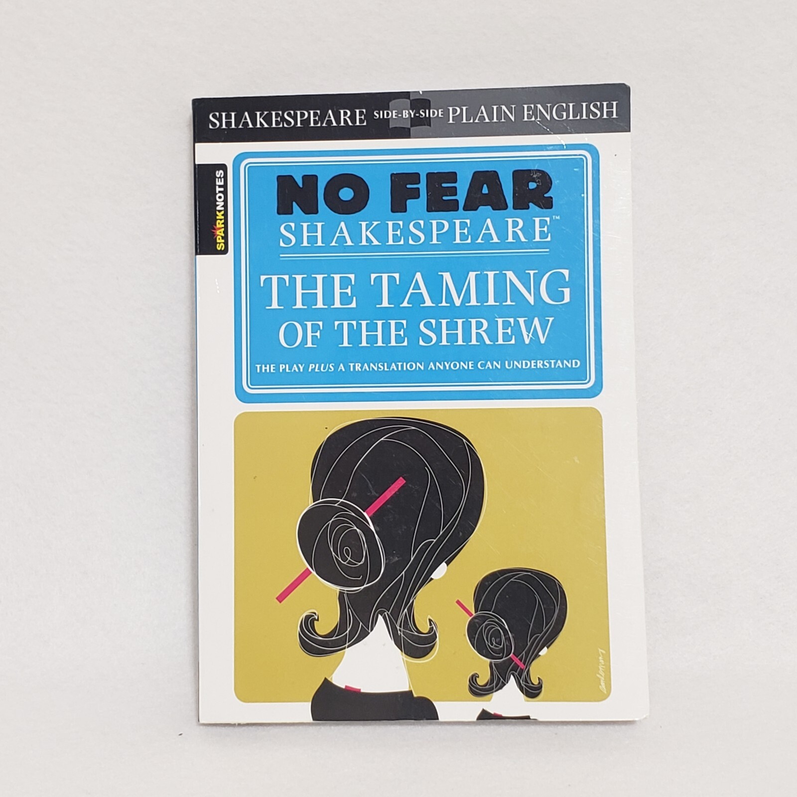 NO FEAR SHAKESPEARE The Taming of the Shrew by SparkNotes - Volume 12 ...