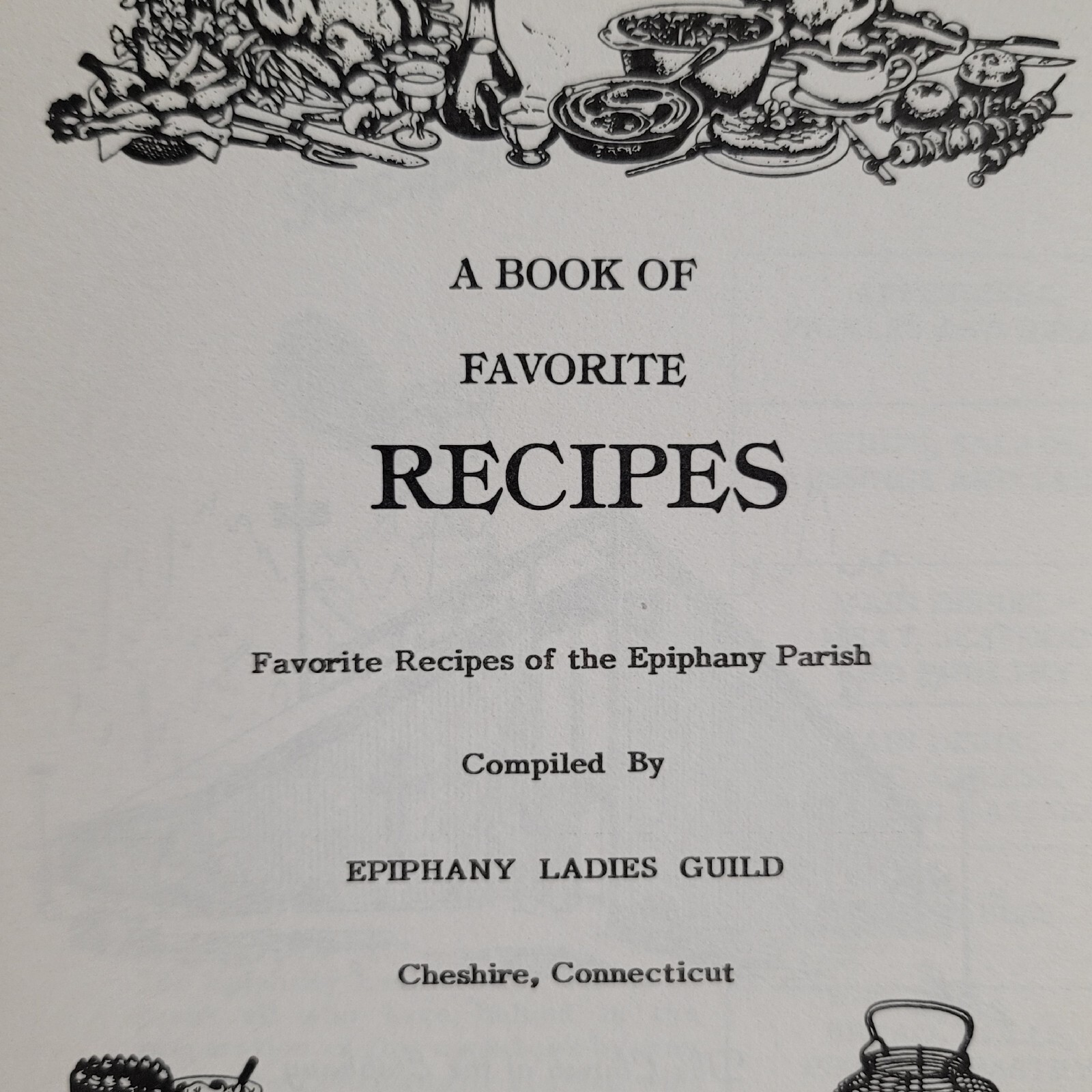 Vtg Favorite Recipes of Epiphany Parish Ladies Guild Cheshire, CT ...