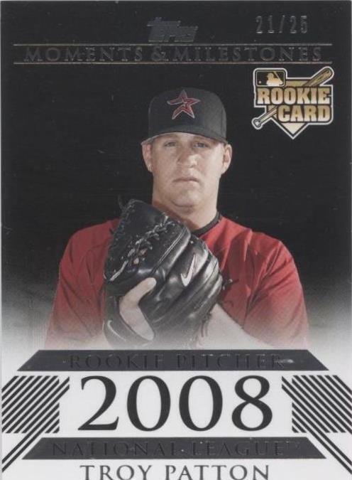 2008 Topps Moments & Milestones - Rookies Troy Patton #185 Black Rookie ...