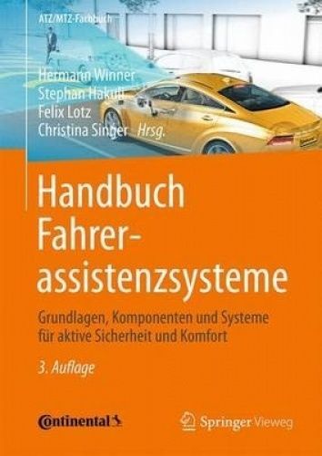 Handbuch Fahrerassistenzsysteme: Grundlagen, Komponenten Und Systeme ...