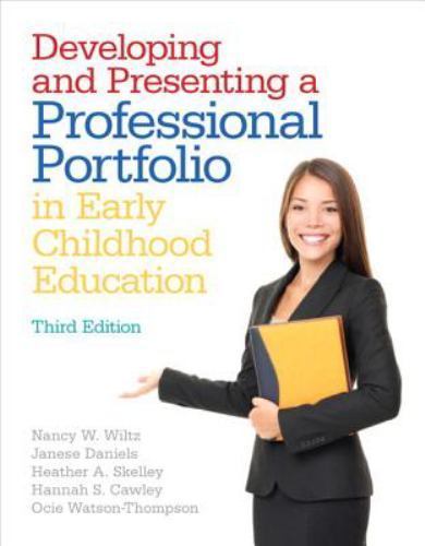 Developing and Presenting a Professional Portfolio in Early Childhood ...