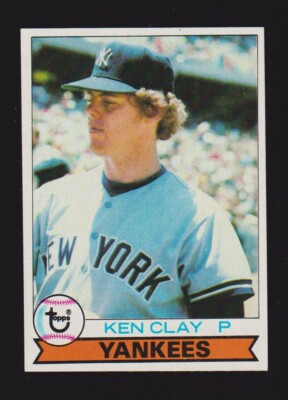 1979 TOPPS #434 Ken Clay NEW YORK YANKEES NM A | eBay