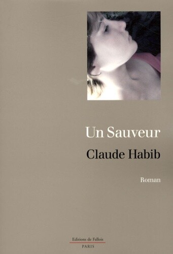 Un sauveur, Claude Habib | eBay