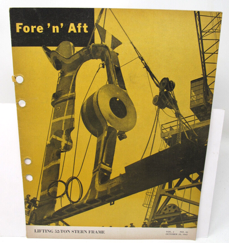 1942 Todd Richmond Kaiser Ships CA FORE 'N' AFT Employee Magazine PEARL ...