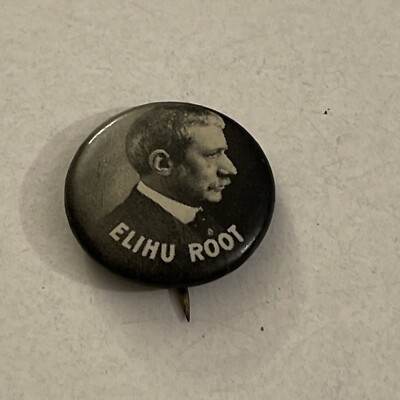 Vintage Celluloid political pin back button NY Senator Elihu Root PB9D ...