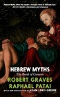 Hebrew Myths: The Book of Genesis, Patai, Raphael,Graves, Robert, 9781644210550 9781644210550 | eBay