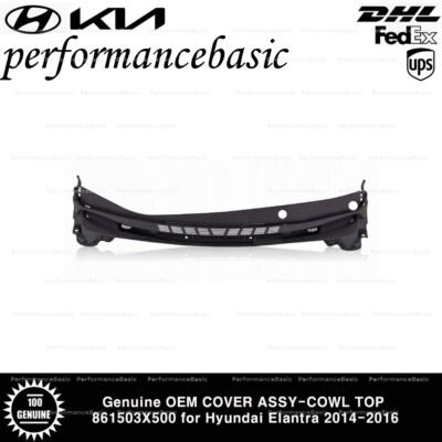 Genuine OEM COVER ASSY-COWL TOP 861503X500 for Hyundai Elantra 2014 ...
