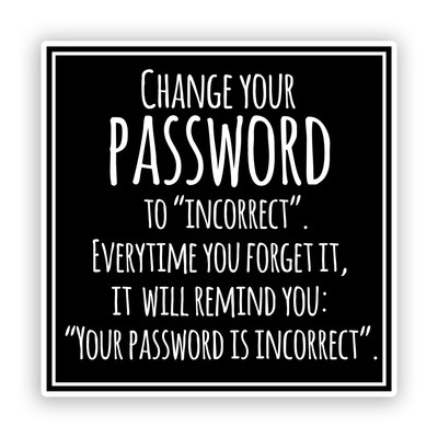 2 x Password is Incorrect Vinyl Stickers - Funny Joke Office Gift ...