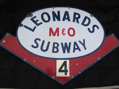 RARE VINTAGE LEONARDS M+O SUBWAY FORTWORTH TEXAS PORCELAIN METAL SIGN ...