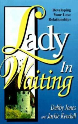 Lady in Waiting: Developing - 9781560438489, Debby Jones, paperback ...