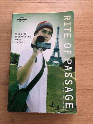 Europe, a Rite of Passage: Tales from Backpackers by Lisa Johnson ...