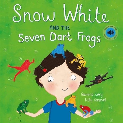 Gemma Cary Snow White and the Seven Dart Frogs (Paperback) | eBay
