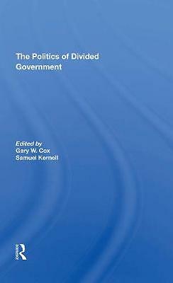 The Politics Of Divided Government by Samuel Kernell, Gary Cox ...
