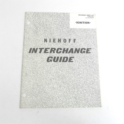CE NIEHOFF IGNITION INTERCHANGE PARTS GUIDE CATALOG REPAIRS REFERENCE ...