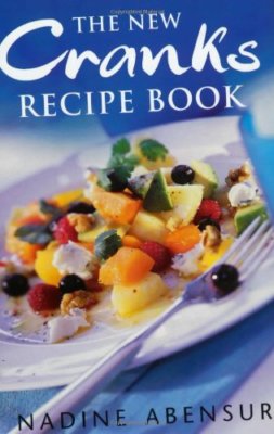 New Cranks Recipe Book By Nadine Abensur. 9780752816777 9780752816777 ...