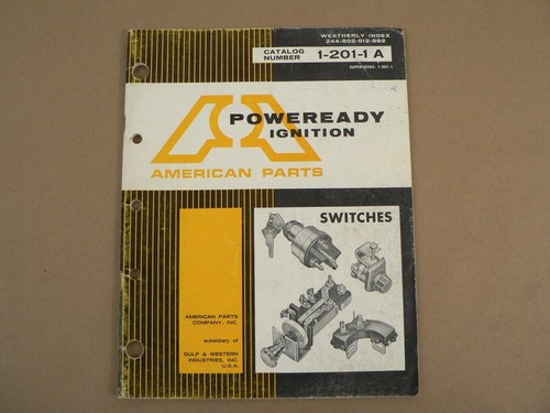 American Parts Poweready Ignition Switches Parts Catalog List Book 1 ...