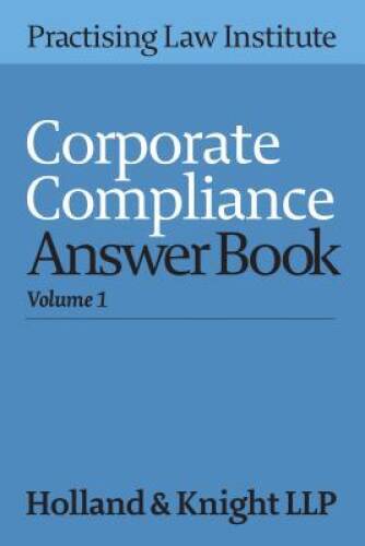 Corporate Compliance Answer Book 2016 - Paperback By Holland Knight LLP ...