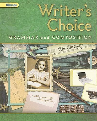 Writer's Choice, Grade 9, Student Edition by McGraw Hill (2008 ...