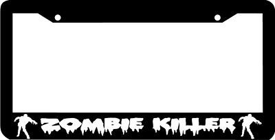 ZOMBIE KILLER License Plate Frame | eBay