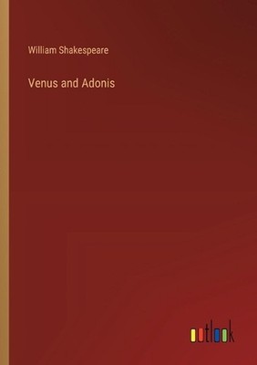 Venus and Adonis by William Shakespeare Paperback Book | eBay