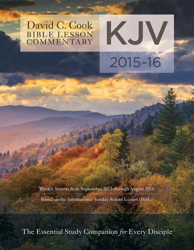 David C. Cook's KJV Bible Lesson Commentary: The Essential Study ...
