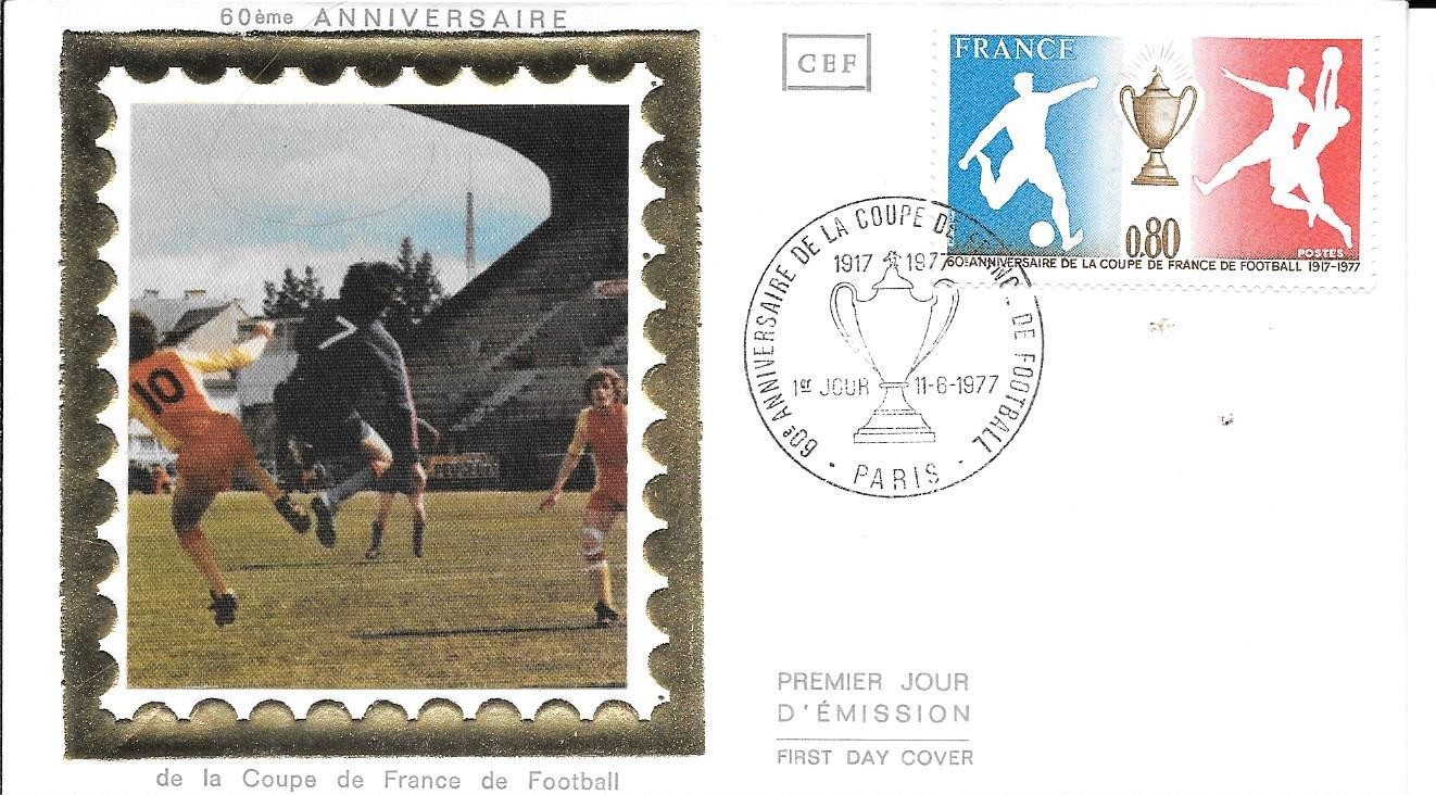 France 1977 FDC 60th Anniversary Of The Coupe De France De Football YT ...