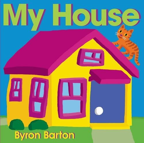 Byron Barton My House Board Book (Board Book) 9780062337054| eBay
