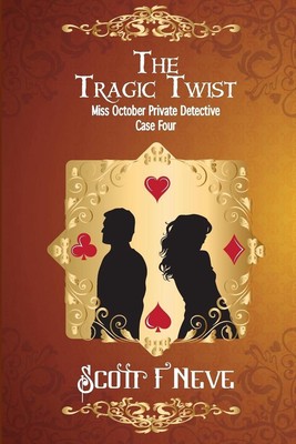 The Tragic Twist by Scott F. Neve (English) Paperback Book ...