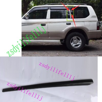 1x For Toyota Prado LC90 1996-2002 Rear Left Door Window Outer Black ...