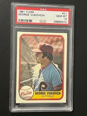 PSA 10 Gem Mint 1981 Fleer #21 George Vukovich Phillies RC Rookie LOW ...