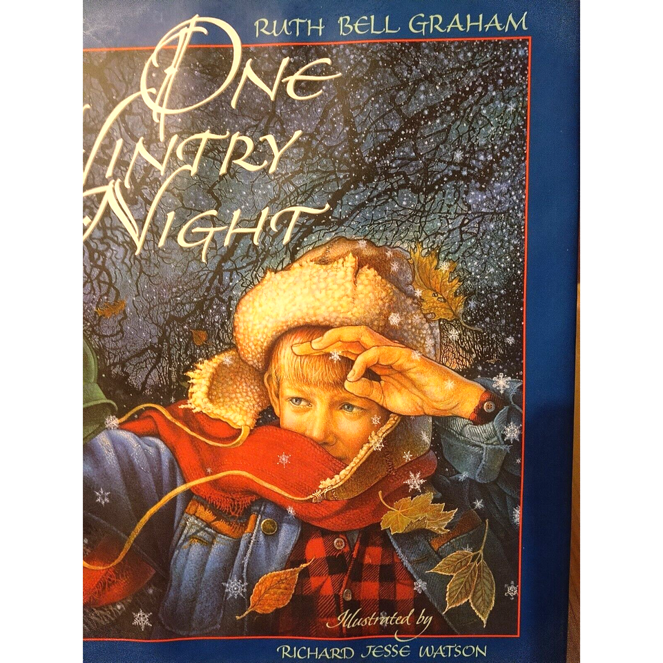 One Wintry Night Hardcover Ruth Bell Graham Illustrated Richard Jesse ...