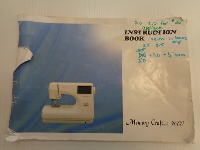 Janome Memory Craft 9000 Sewing & EmbroiderMachine Instruction Book ...