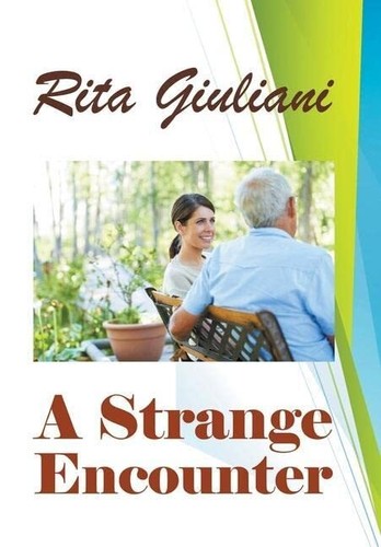 Rita Giuliani A Strange Encounter (Relié) 9781669859376 | eBay