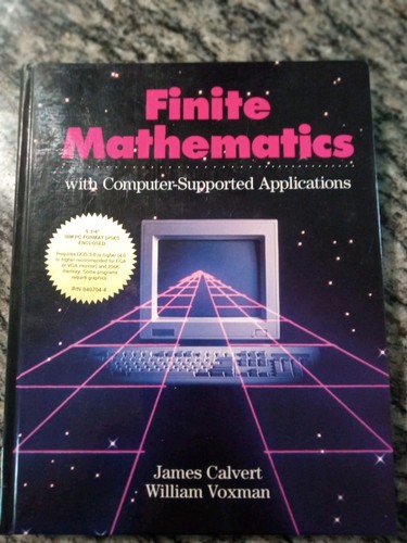 Finite Mathematics with Computer-Supported Applications By James ...
