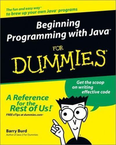 Beginning Programming with Java for Dummies by Barry Burd (2003, Trade Paperback) for sale ...