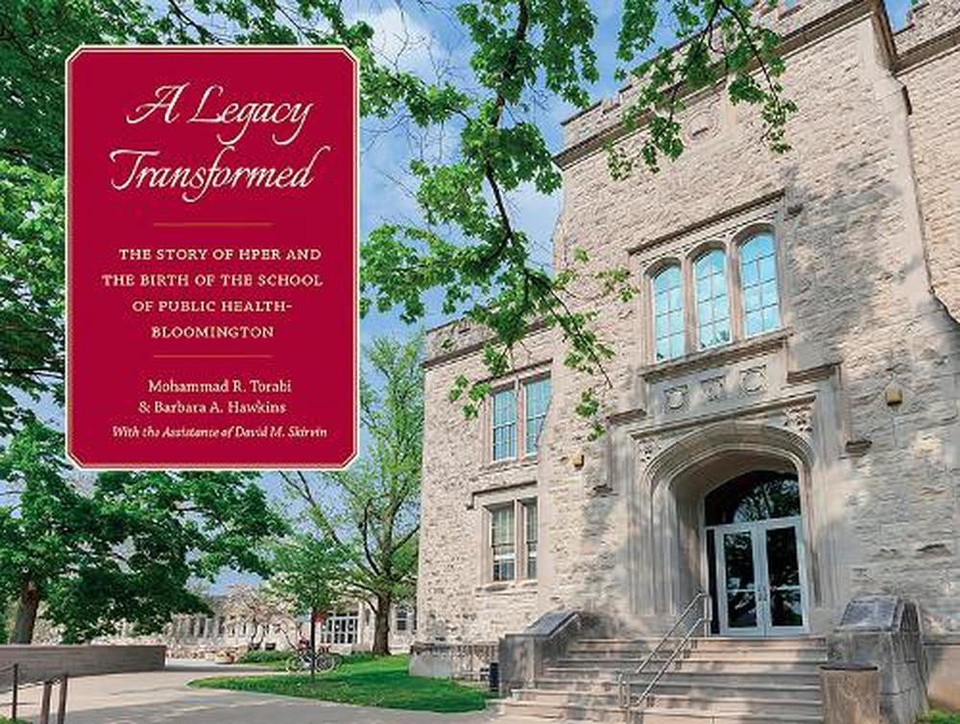 A Legacy Transformed: The Story of HPER and the Birth of the School of ...