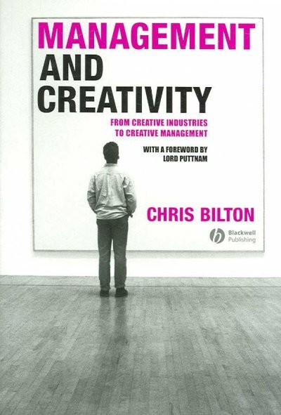 Management and Creativity : From Creative Industries to Creative ...
