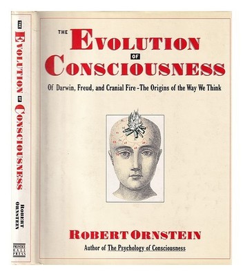 ORNSTEIN, ROBERT E. (ROBERT EVAN) L'evoluzione della coscienza: di Darwin, Fr | eBay