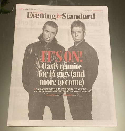 Oasis Reunion It’s On! Special Live 25 Tour Evening Standard Newspaper ...