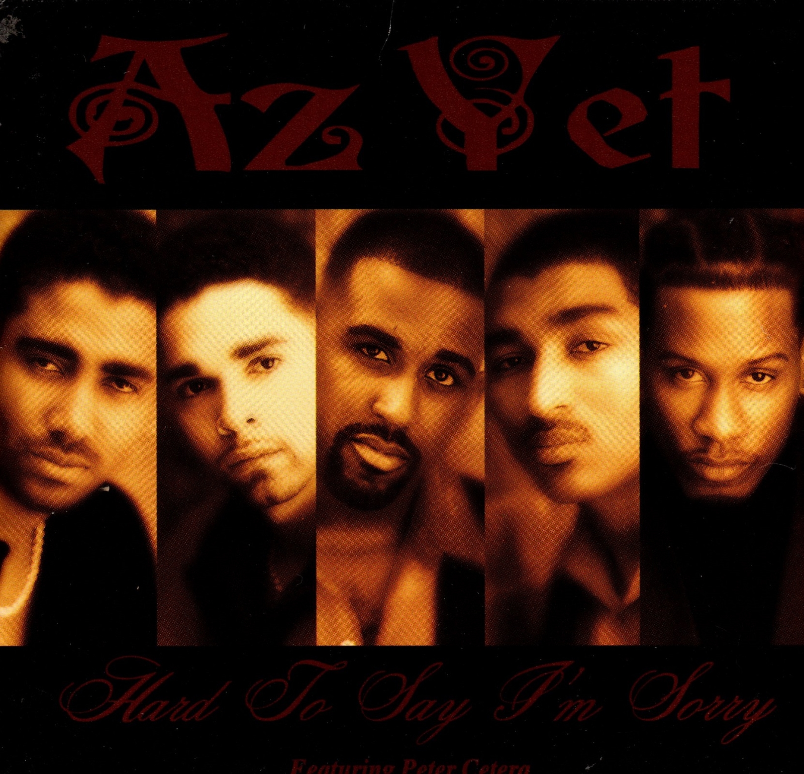 AZ Yet - Hard To Say I'm Sorry CD 730082422321| eBay