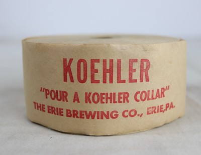 Vintage Koehler Beer Erie PA "Pour A Koehler Collar" Paper Label Type ...