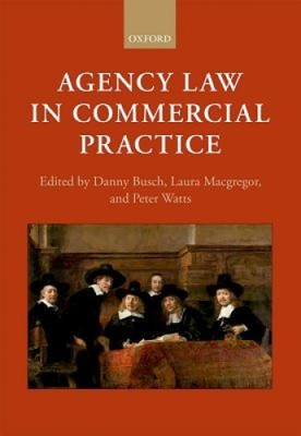 Agency Law in Commercial Practice by Danny Busch [Hardback] | eBay ...
